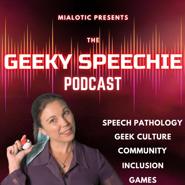 Geeky Speechie: gaming, speech therapy and geek culture | Podcast on ...
