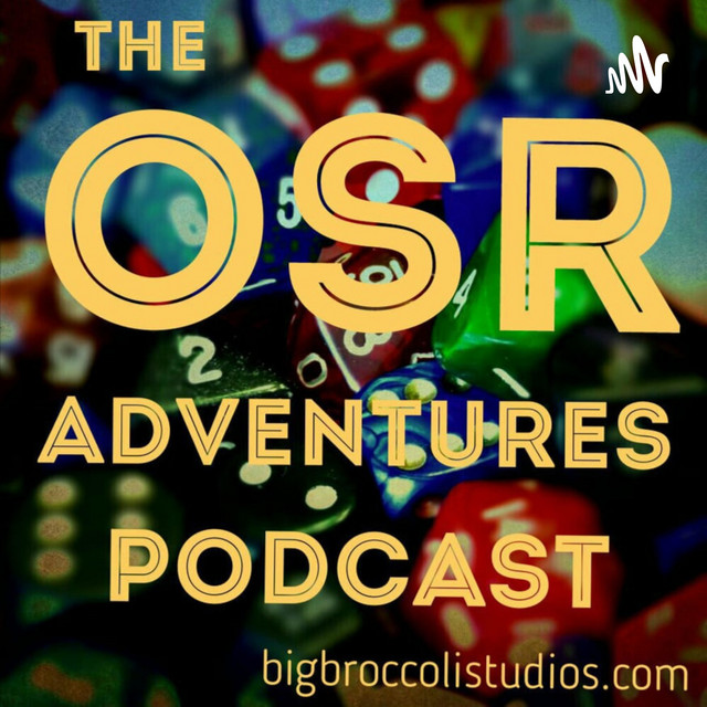 OSR Adventures Podcast | Podcast on Spotify