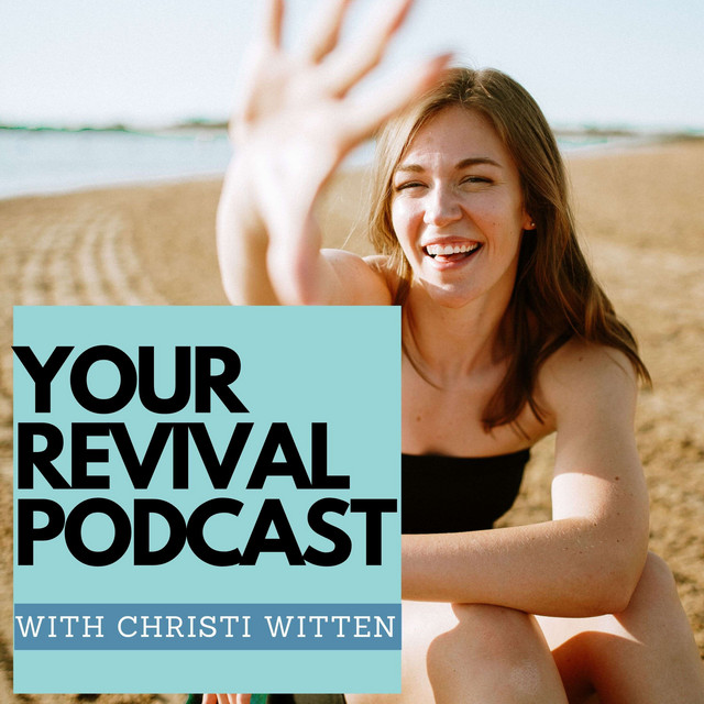 Your Revival Podcast | Podcast on Spotify