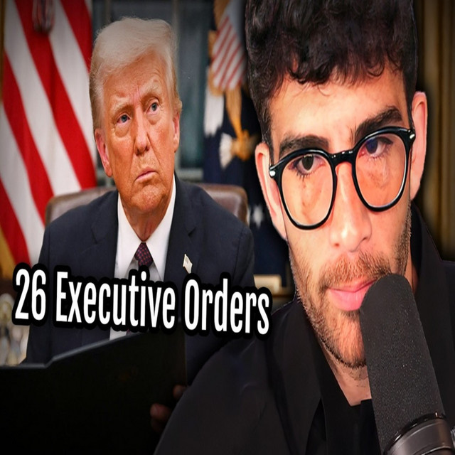 Trump's First Executive Orders... - HasanAbi | Podcast on Spotify