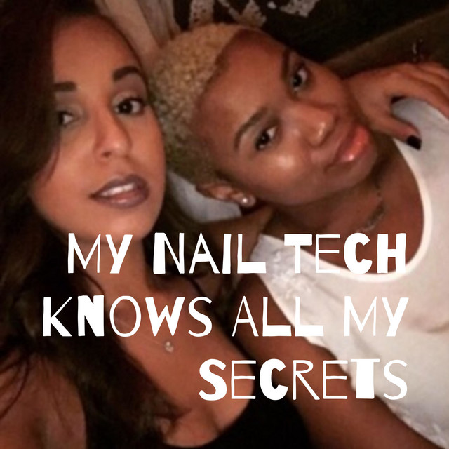 My Nail Tech Knows All My Secrets | Podcast on Spotify