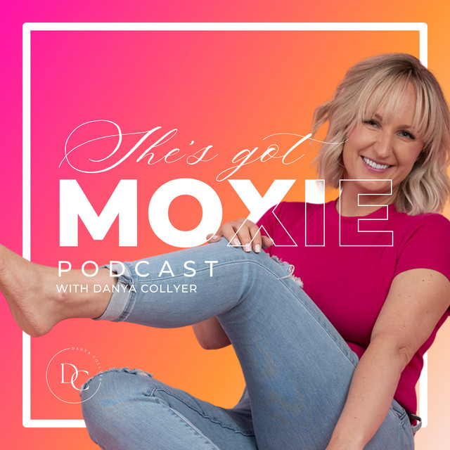 She's Got Moxie | Podcast on Spotify