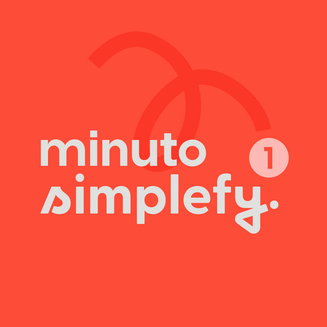 Minuto Simplefy Ep. 10 - Minuto Simplefy | Podcast on Spotify