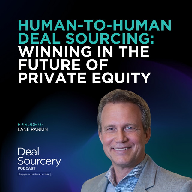 Human-to-Human Deal Sourcing: Winning in the Future of Private Equity ...