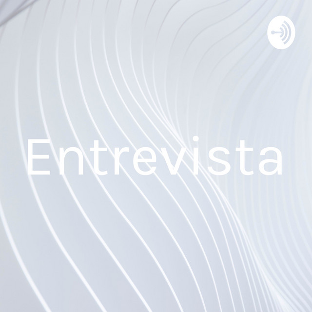 Entrevista Podcast On Spotify