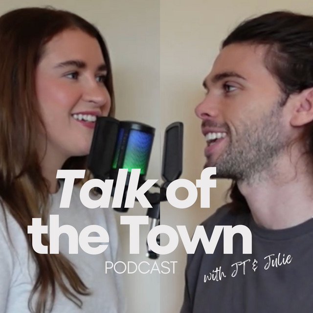 Talk of the Town Podcast | Podcast on Spotify