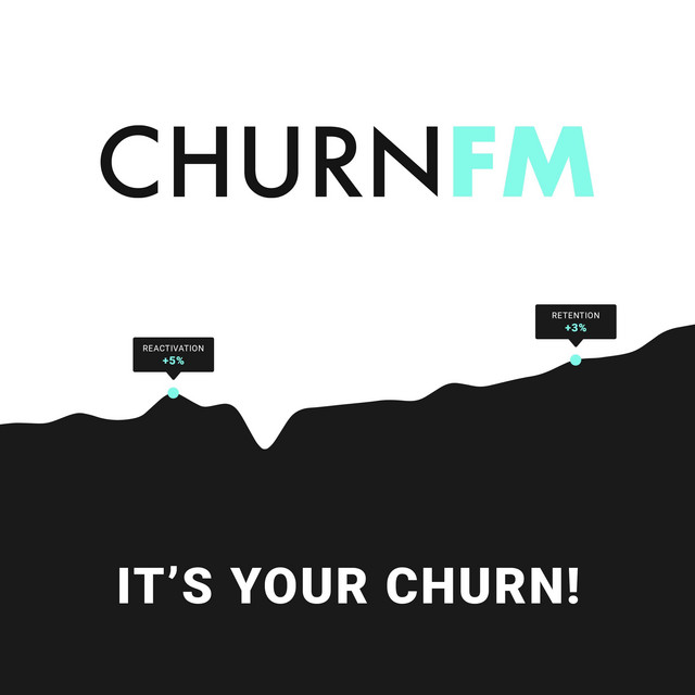 CHURN FM | Podcast on Spotify