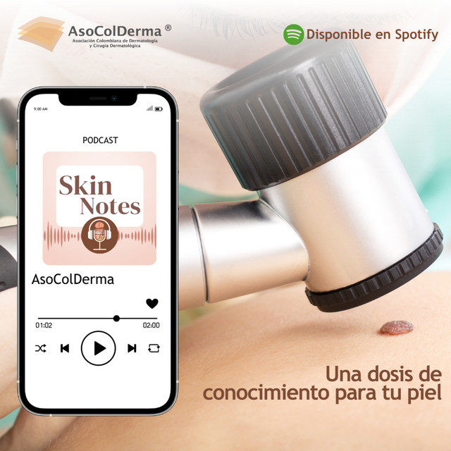 SkinNotes - AsoColDerma | Podcast on Spotify