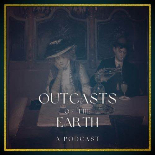 Outcasts of the Earth | Podcast on Spotify