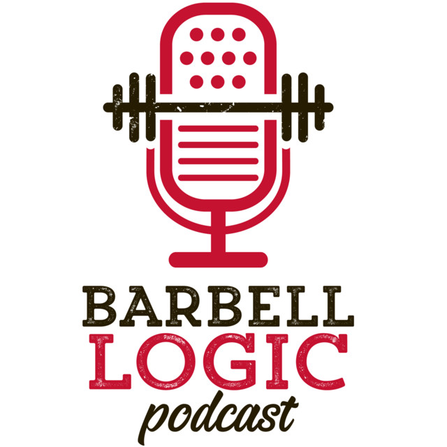 Barbell Logic | Podcast on Spotify