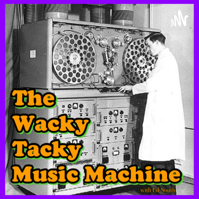 Wacky Tacky Music Machine | Podcast on Spotify