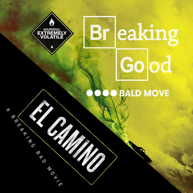 El Camino: A Breaking Bad Movie (2019) - Breaking Good - Breaking Bad ...