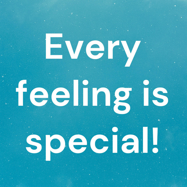 Every feeling is special! | Podcast on Spotify
