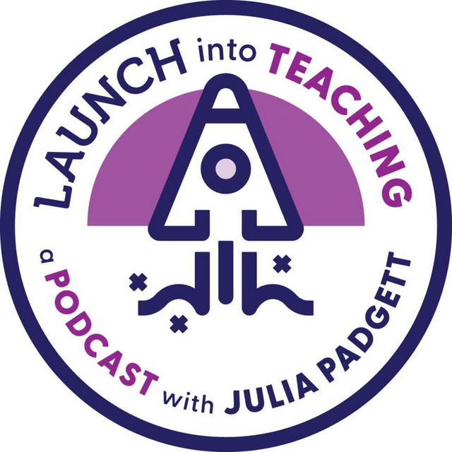 Launch Into Teaching Podcast On Spotify