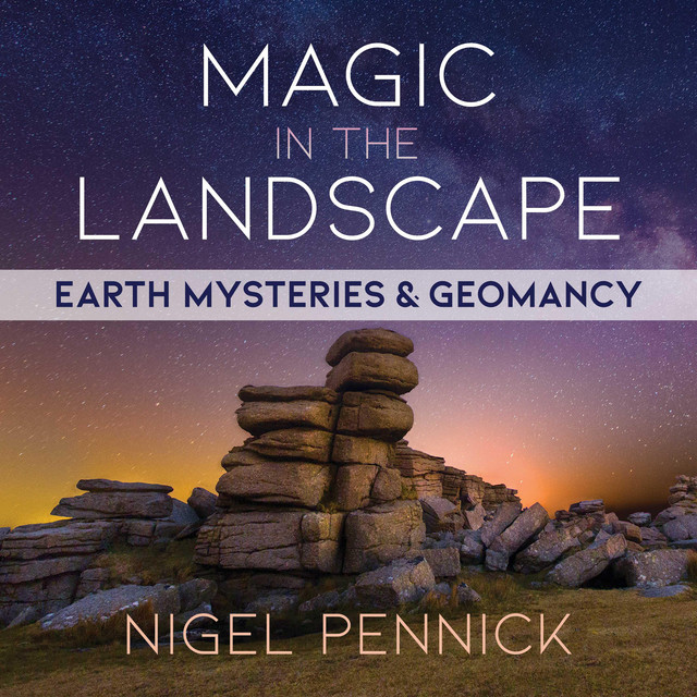 Magic in the Landscape: Earth Mysteries and Geomancy | Audiobook on Spotify
