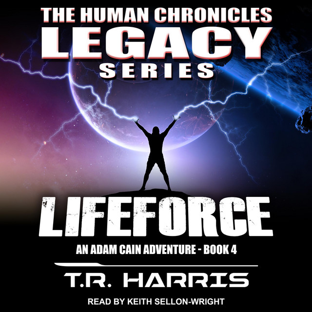Lifeforce: An Adam Cain Adventure | Audiobook on Spotify