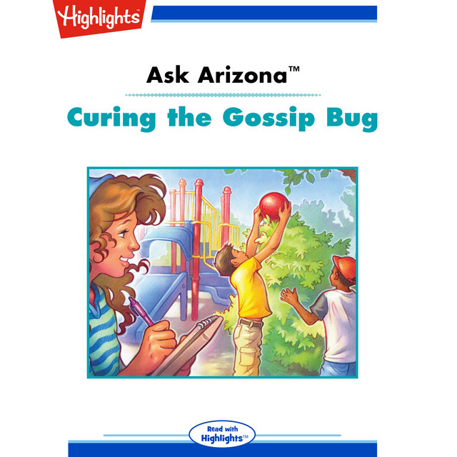 Curing the Gossip Bug: Ask Arizona | Audiobook on Spotify