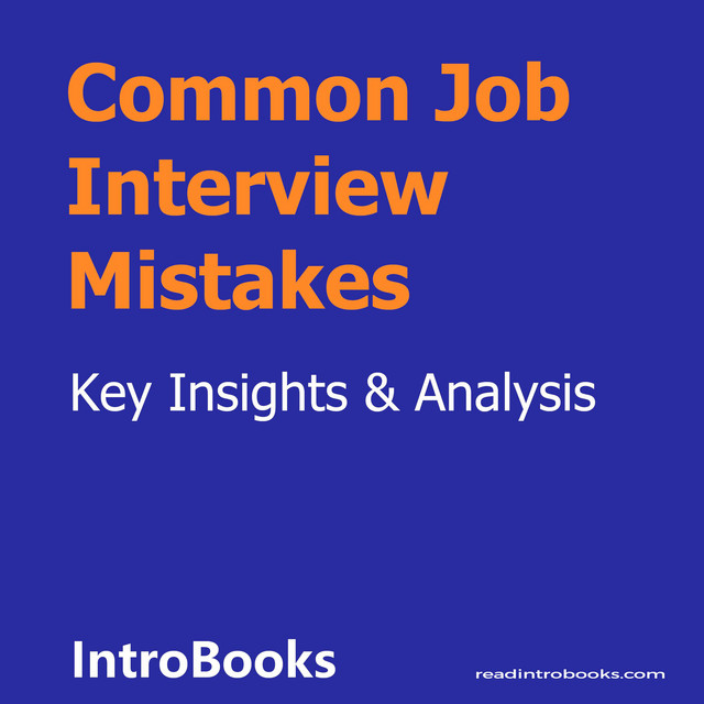 Common Job Interview Mistakes | Audiobook on Spotify