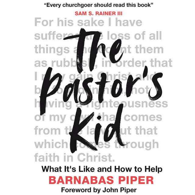 The Pastor's Kid: What it's Like and How to Help | Audiobook on Spotify
