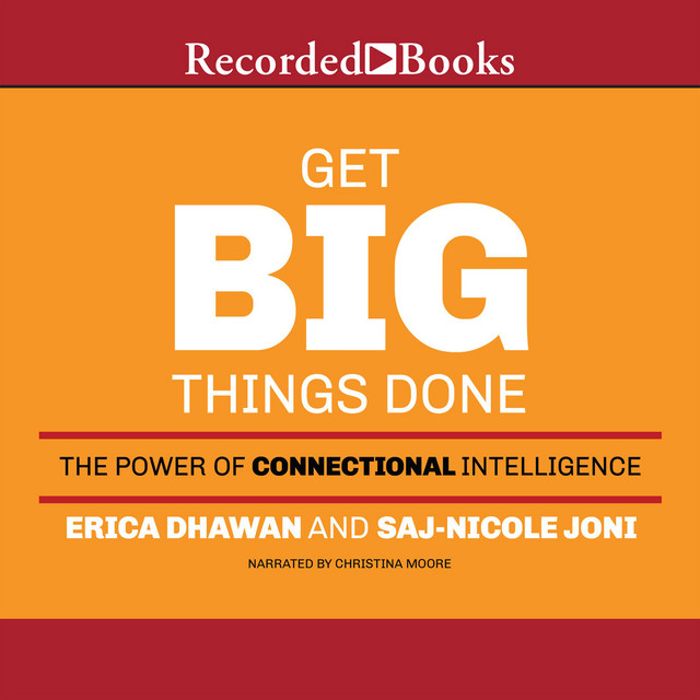 Get Big Things Done: The Power of Connectional Intelligence | Audiobook ...