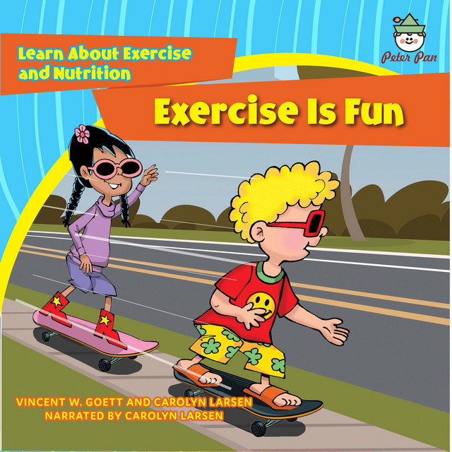 Exercise Is Fun: Learn About Exercise and Nutrition | Audiobook on Spotify
