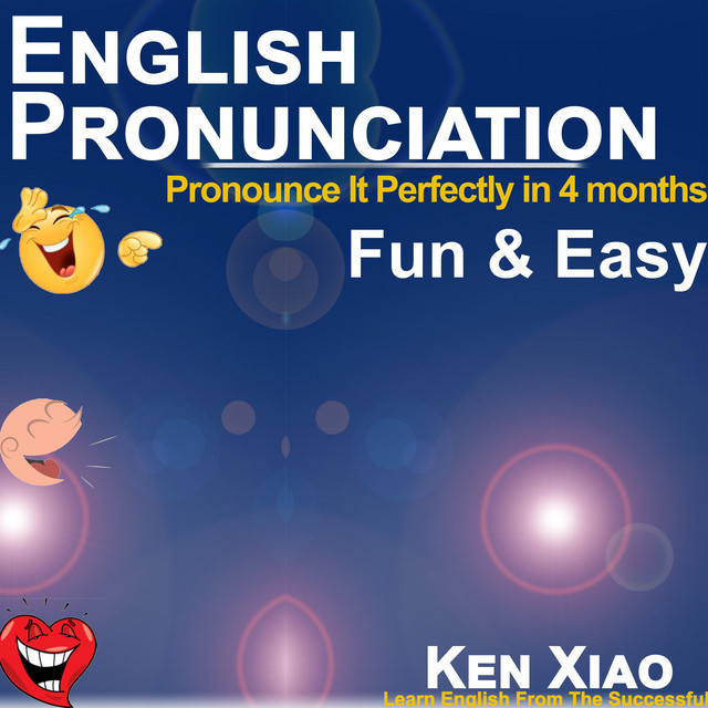 English Pronunciation: Pronounce It Perfectly in 4 months Fun & Easy ...