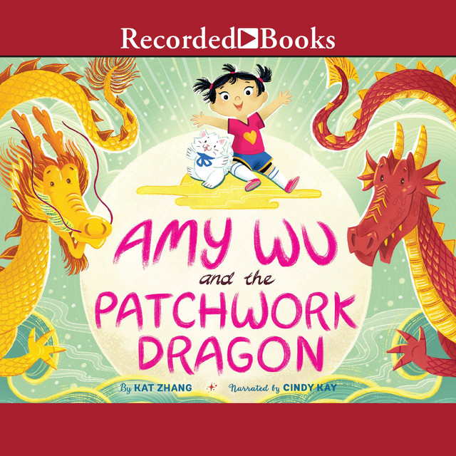 Amy Wu and the Patchwork Dragon | Audiobook on Spotify