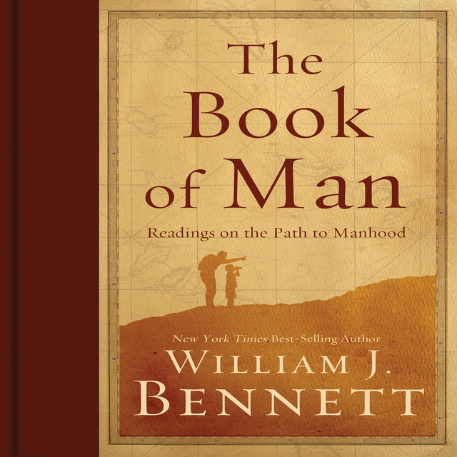 The Book of Man: Readings on the Path to Manhood | Audiobook on Spotify