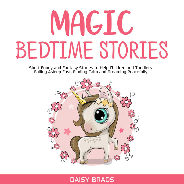 Magic Bedtime Stories: Short Funny and Fantasy Stories to Help Children ...