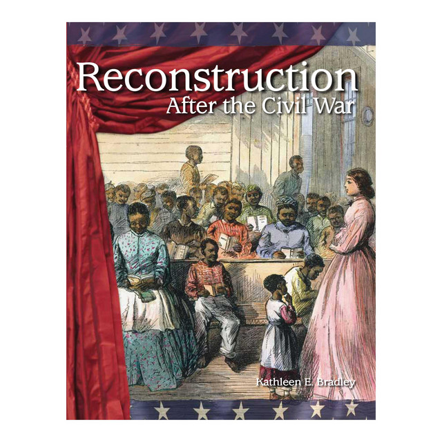 Reconstruction After the Civil War: Building Fluency through Reader's ...
