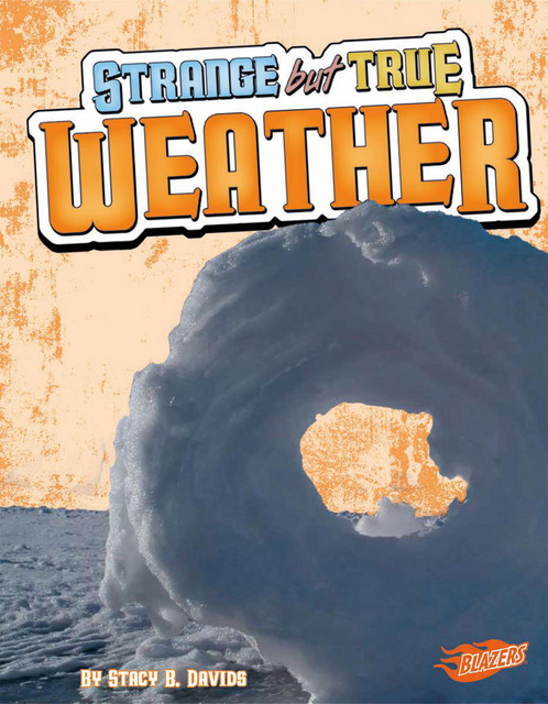 Strange but True Weather | Audiobook on Spotify