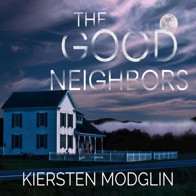 The Good Neighbors | Audiobook on Spotify
