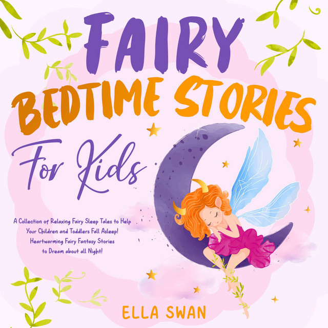 Fairy Bedtime Stories For Kids: A Collection of Relaxing Fairy Sleep ...