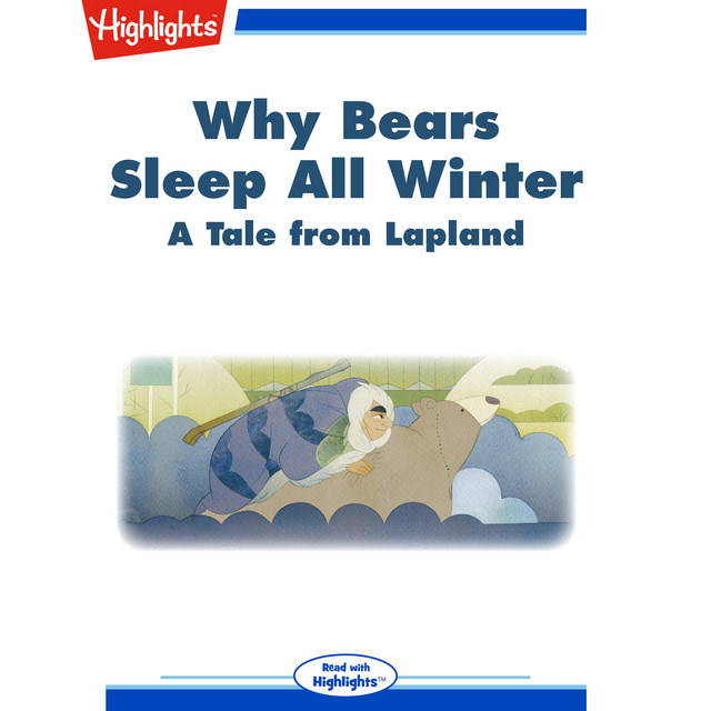 Why Bears Sleep All Winter? | Audiobook on Spotify