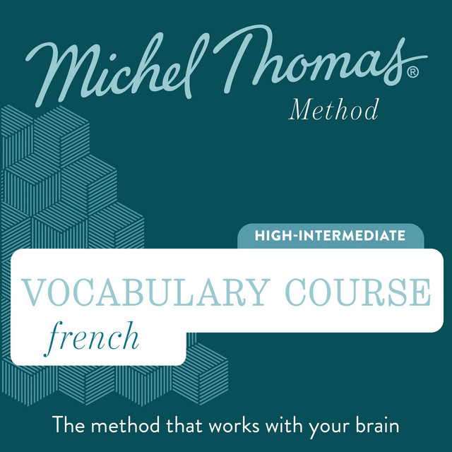 French Vocabulary Course (Michel Thomas Method) audiobook - Full course ...