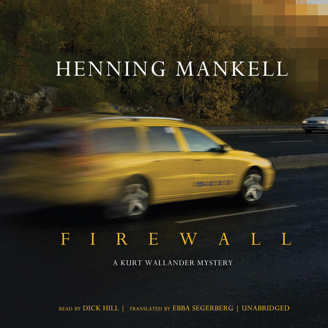 Firewall: A Kurt Wallander Mystery | Audiobook on Spotify