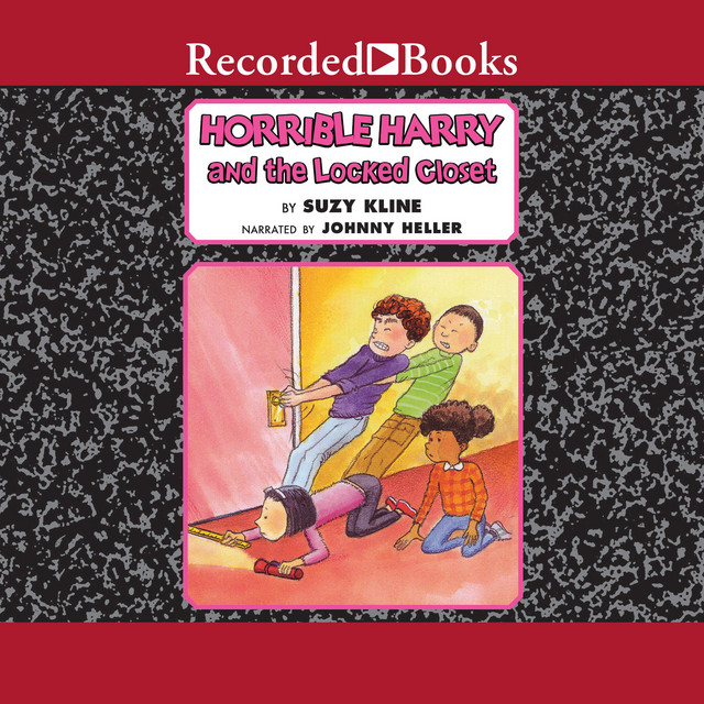 Horrible Harry and the Locked Closet | Audiobook on Spotify