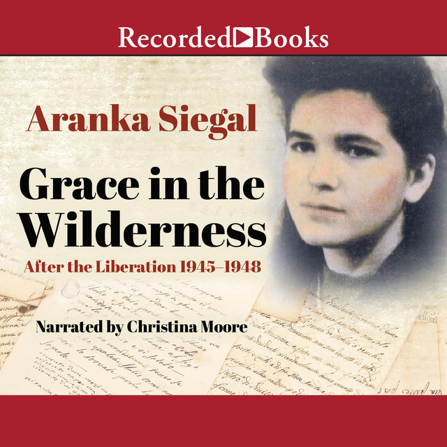 Grace in the Wilderness: After the Liberation 1945-1948 | Audiobook on ...