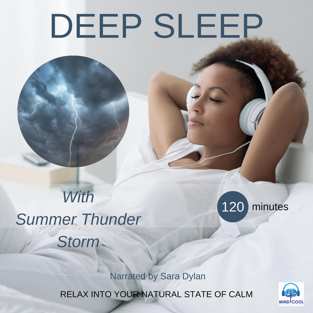 Deep Sleep Meditation With Summer Thunder Storm 120 Minutes RELAX INTO