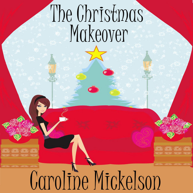The Christmas Makeover | Audiobook on Spotify