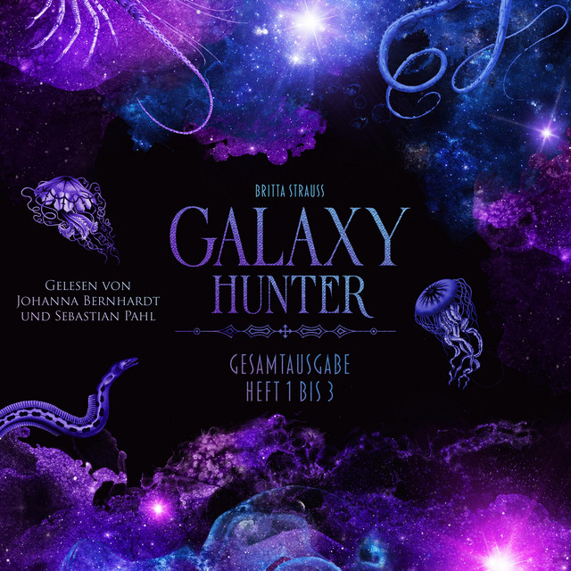 GALAXY HUNTER: Gesamtausgabe | Audiobook on Spotify