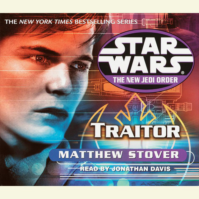 Star Wars: The New Jedi Order: Traitor | Audiobook on Spotify