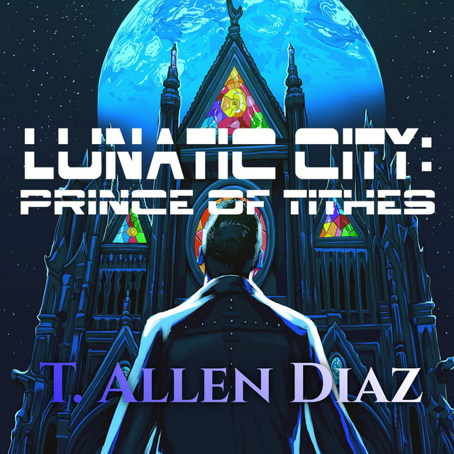 Lunatic City: Prince of Tithes | Audiobook on Spotify