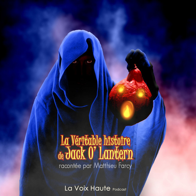 La véritable histoire de Jack O' Lantern | Audiobook on Spotify