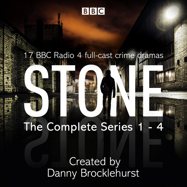 Stone: The Complete Series 1-4: 17 BBC Radio 4 full-cast crime dramas ...