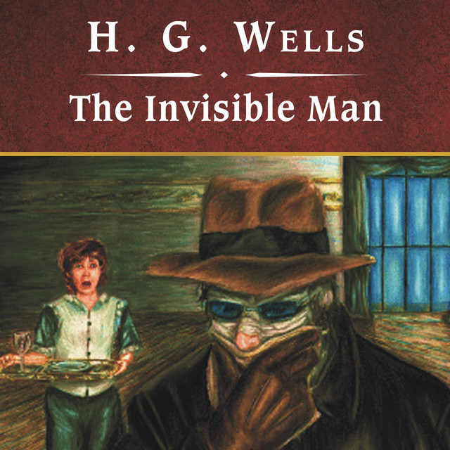 The Invisible Man | Audiobook on Spotify