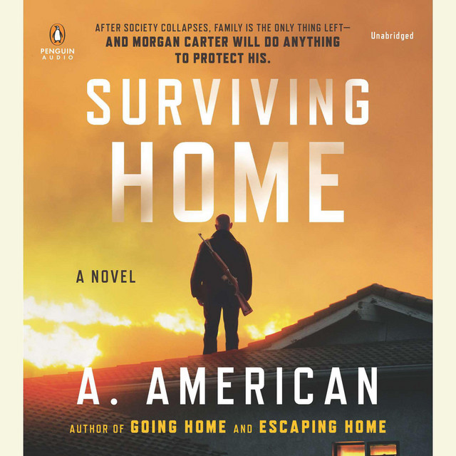 Surviving Home: A Novel | Audiobook on Spotify
