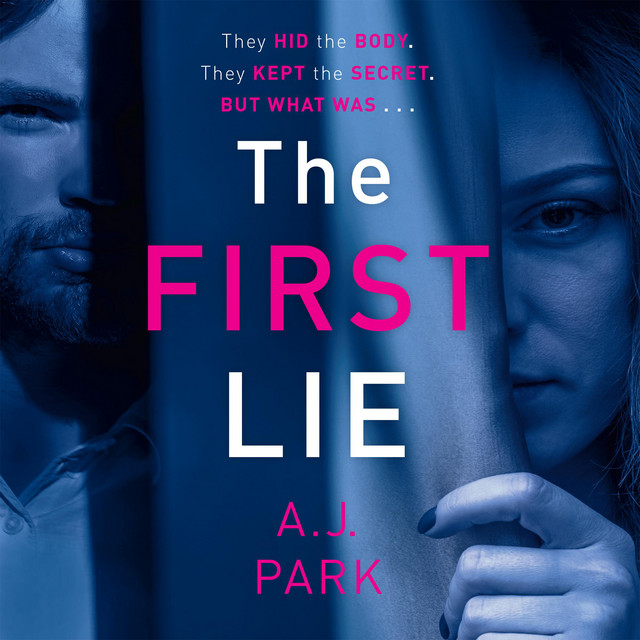 The First Lie: An addictive psychological thriller with a shocking ...