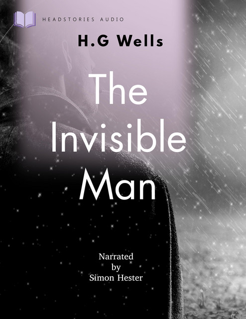 The Invisible Man: A Grotesque Romance | Audiobook on Spotify
