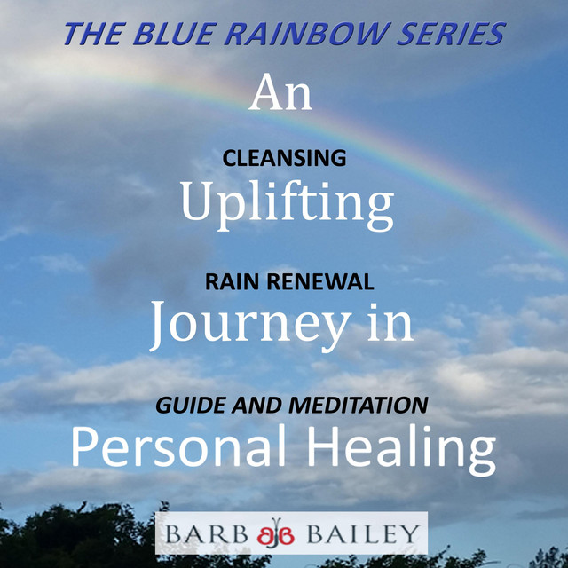 An Uplifting Journey in Personal Healing: Cleansing Rain Renewal Guide ...